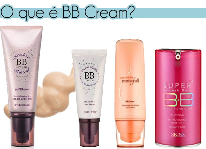 BB Cream: Descubra o que é e Onde Comprar | We Fashion Trends